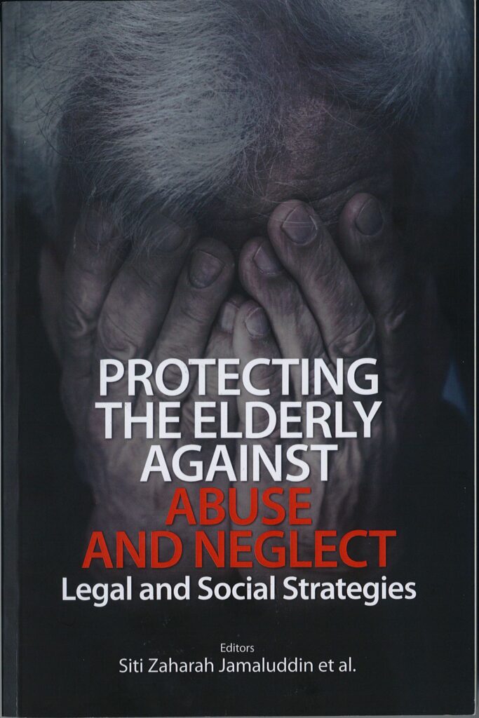 Protecting the Elderly Against Abuse and Neglect - Legal and Social ...