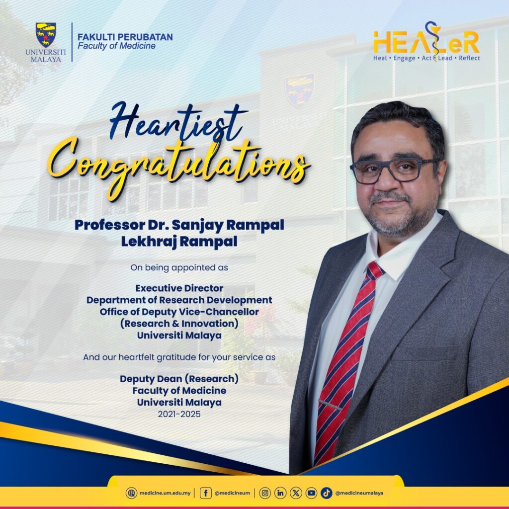 Congratulations Professor Dr Sanjay Rampal on his appointment as the Executive Director ...